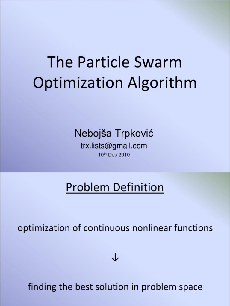 The Particle Swarm Optimization Algorithm | PDF | Mathematical Optimization | Algorithms And ...
