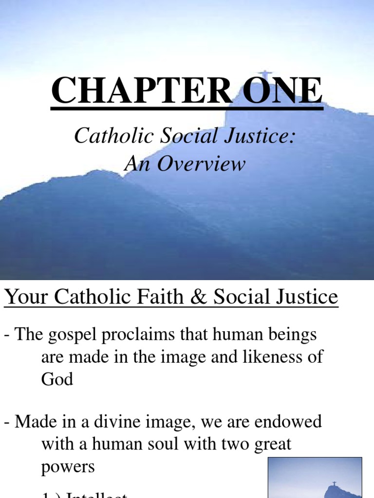 Catholic Social Teaching Power Point Chapter 1 | PDF | Catholic Social ...