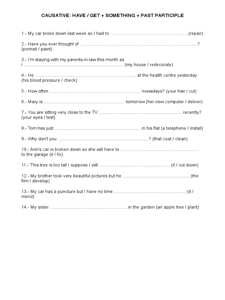 Causative: Have / Get + Something + Past Participle | PDF