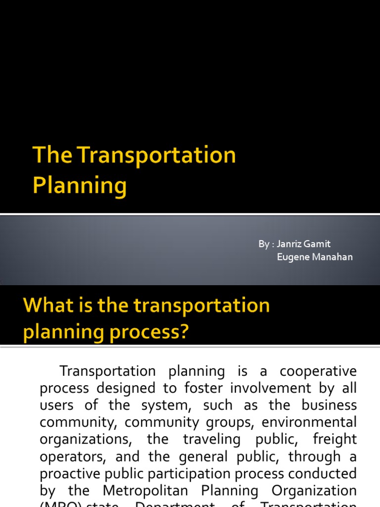 Transportation Planning Overview | PDF | Transport | Processes
