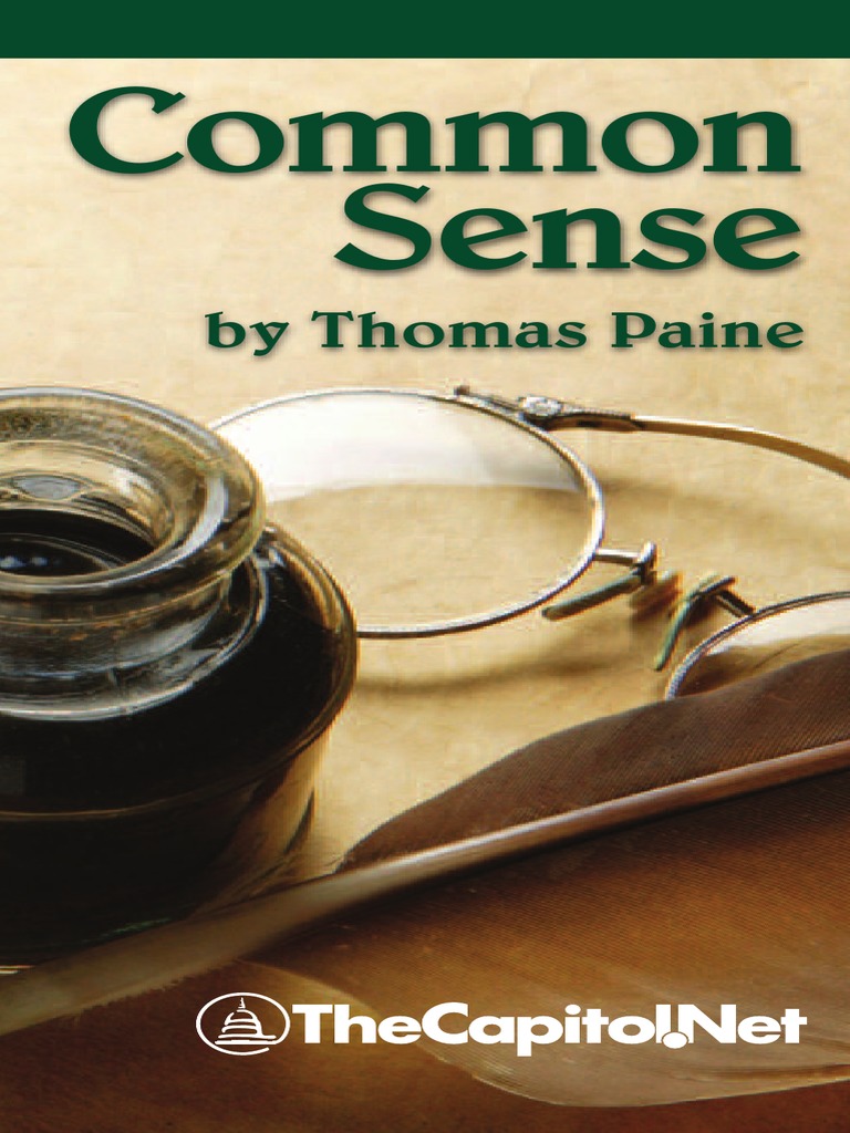 Common Sense, by Thomas Paine | PDF | Common Sense | Thomas Paine