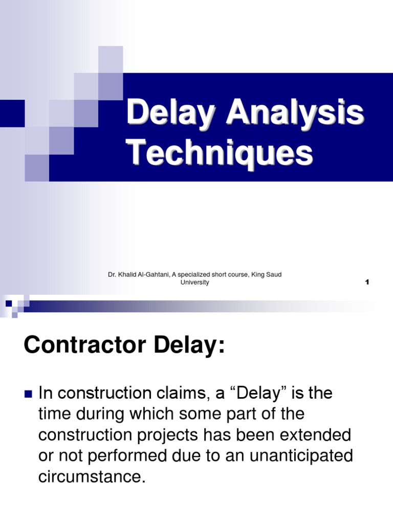 Delay Analysis Class | General Contractor | Business
