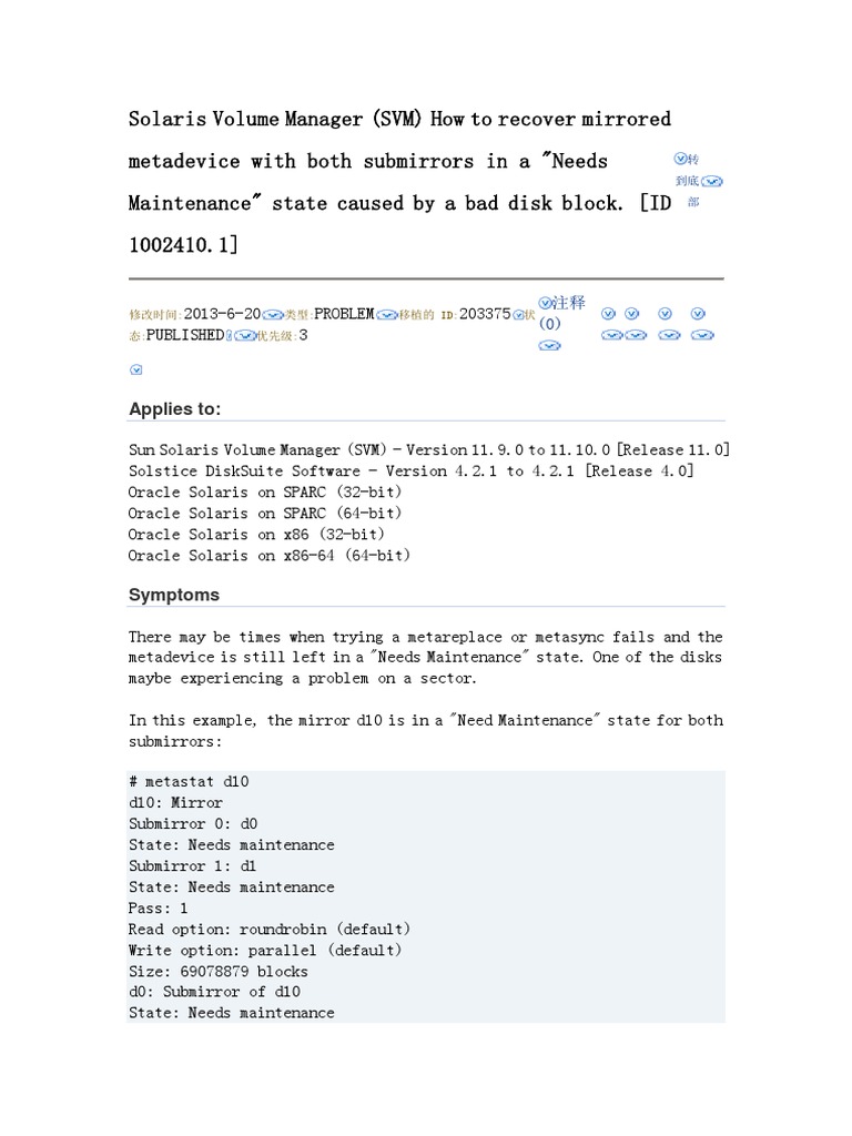 Solaris Volume Manager (SVM) How To Recover Mirrored Metadevice With Both Submirrors in A Needs ...