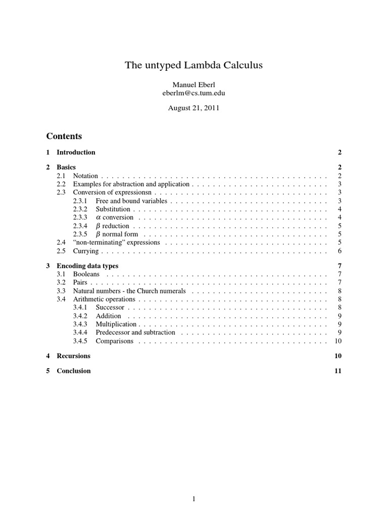 The Untyped Lambda Calculus: Manuel Eberl Eberlm@cs - Tum.edu August 21, 2011 | PDF