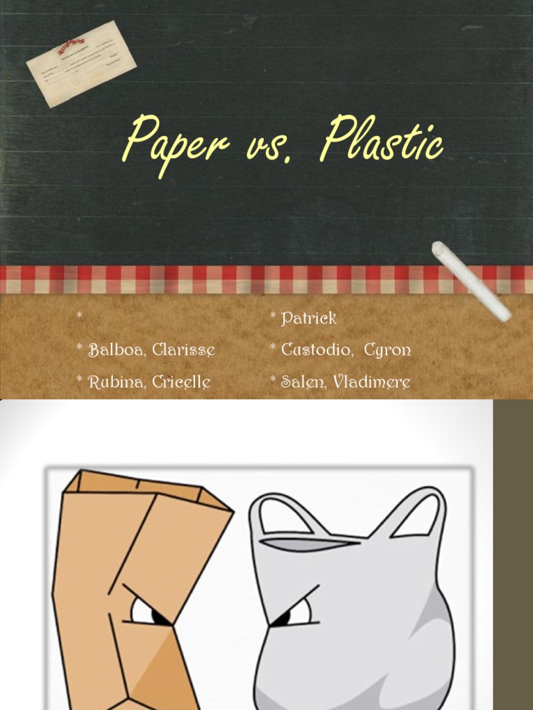Paper vs. Plastic | PDF | Recycling | Biodegradation