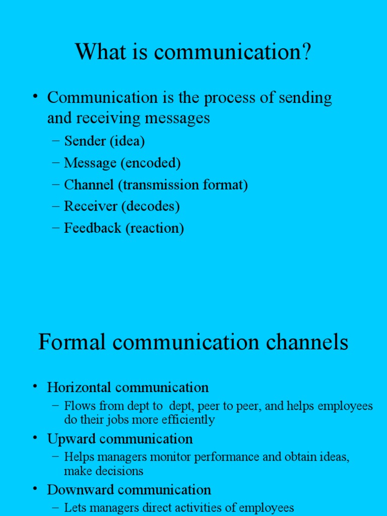 What Is Communication?: - Communication Is The Process of Sending and ...