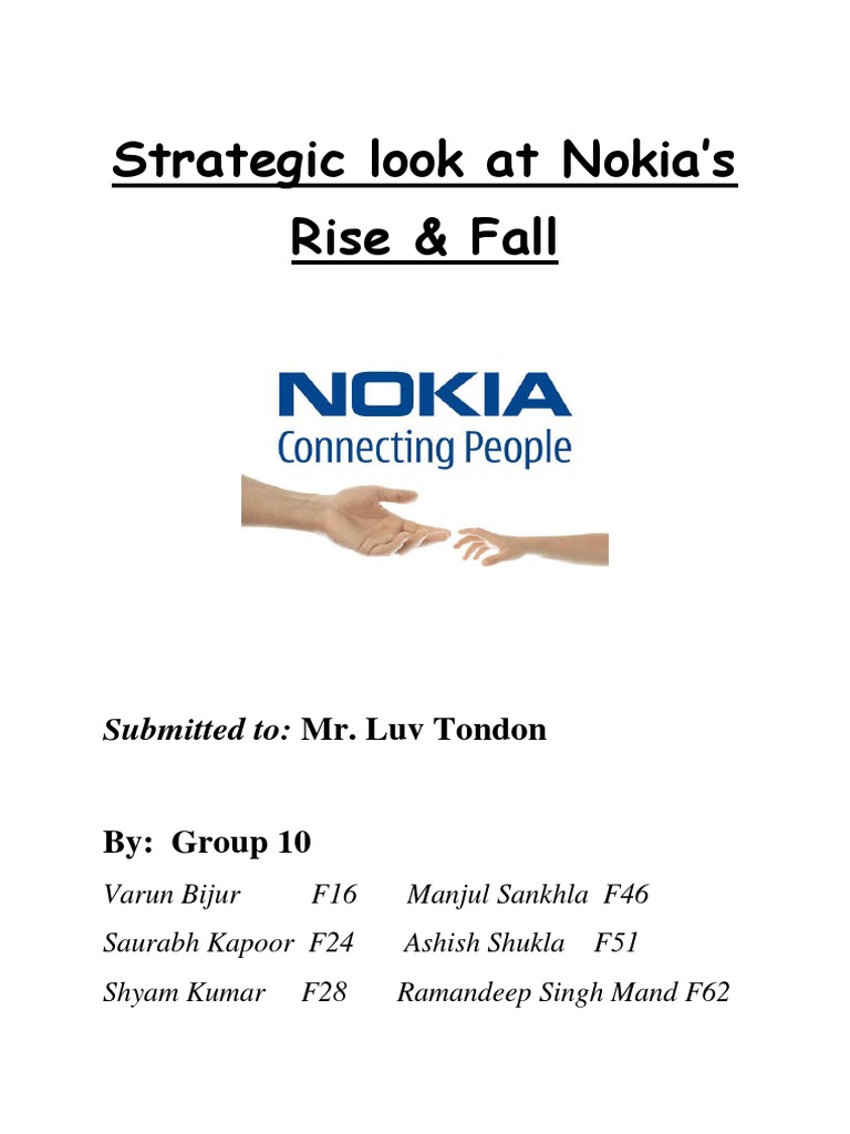 Strategic Look at Nokia Rise & Fall | PDF | Smartphone | Android ...
