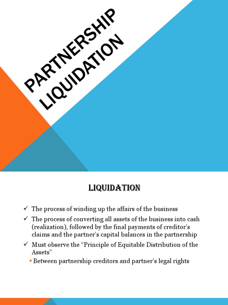 Partnership Liquidation | PDF | Liquidation | Corporate Law