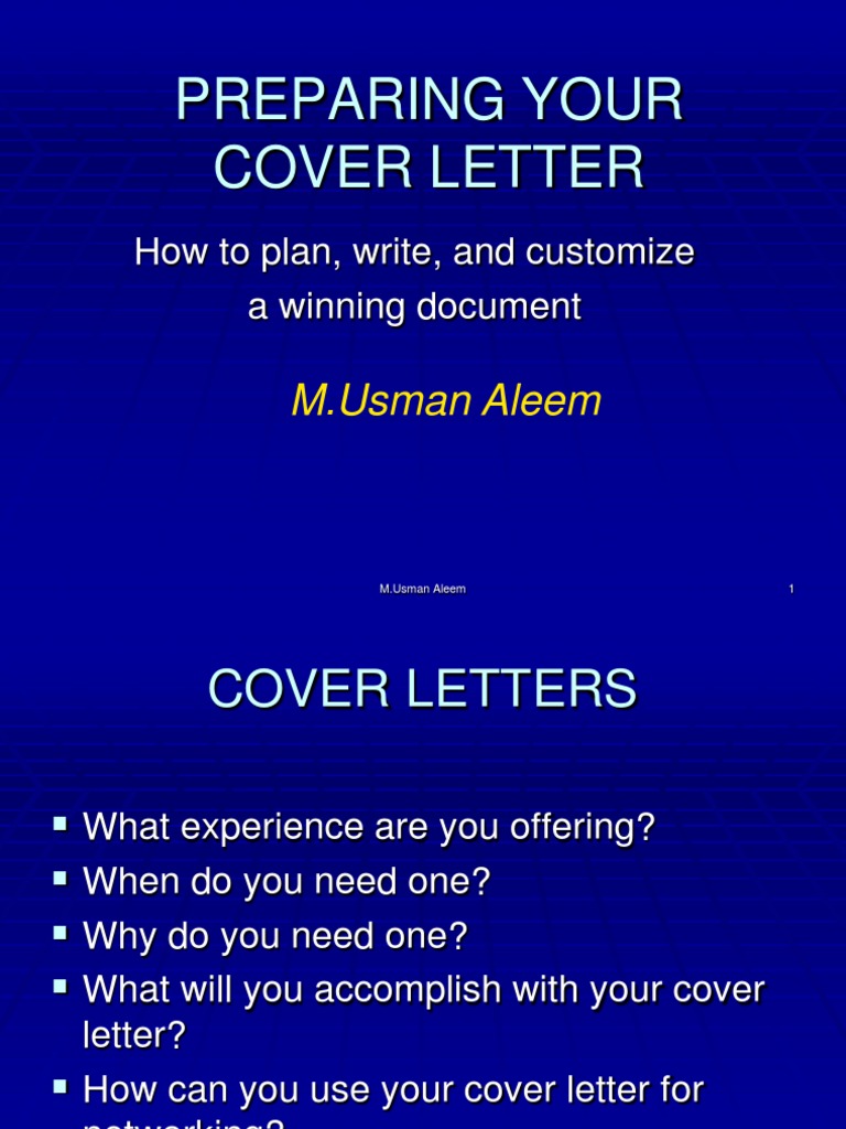 Preparing Your Cover Letter: How To Plan, Write, and Customize A ...