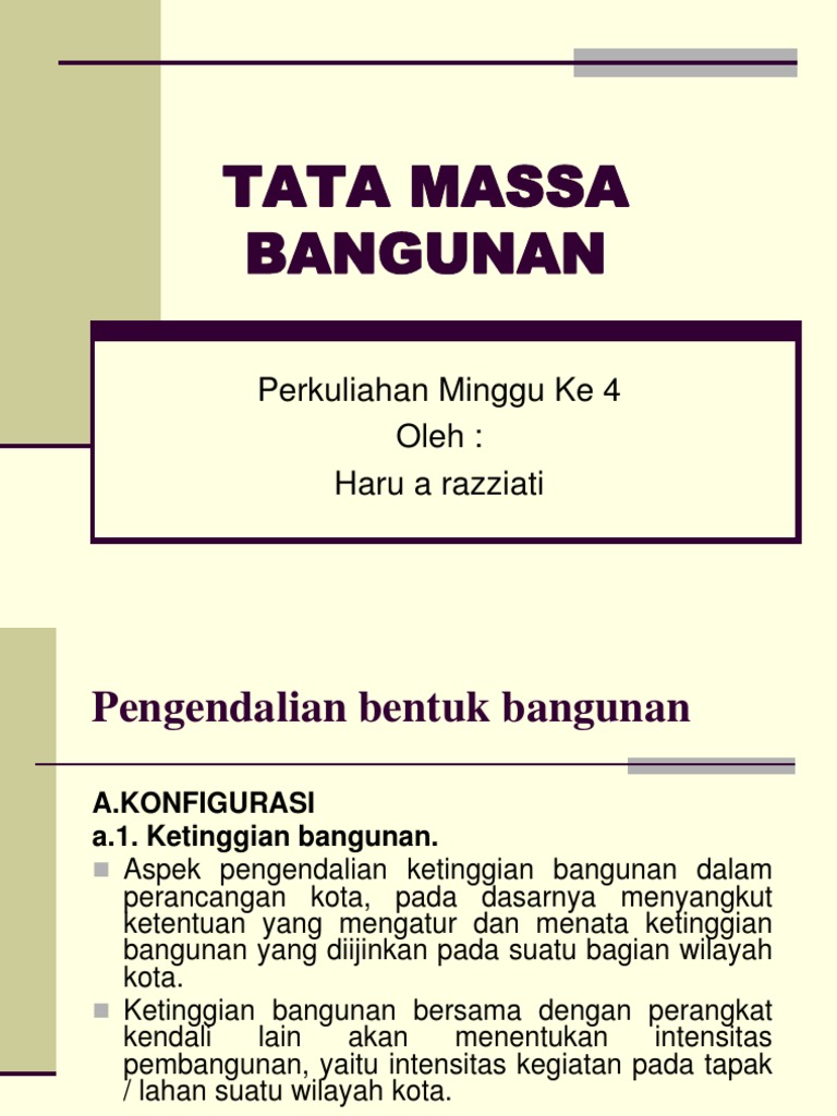 Pertemuan Desain Tapak Minggu Ke 4 Mengenaitatamasa Bangunan | PDF