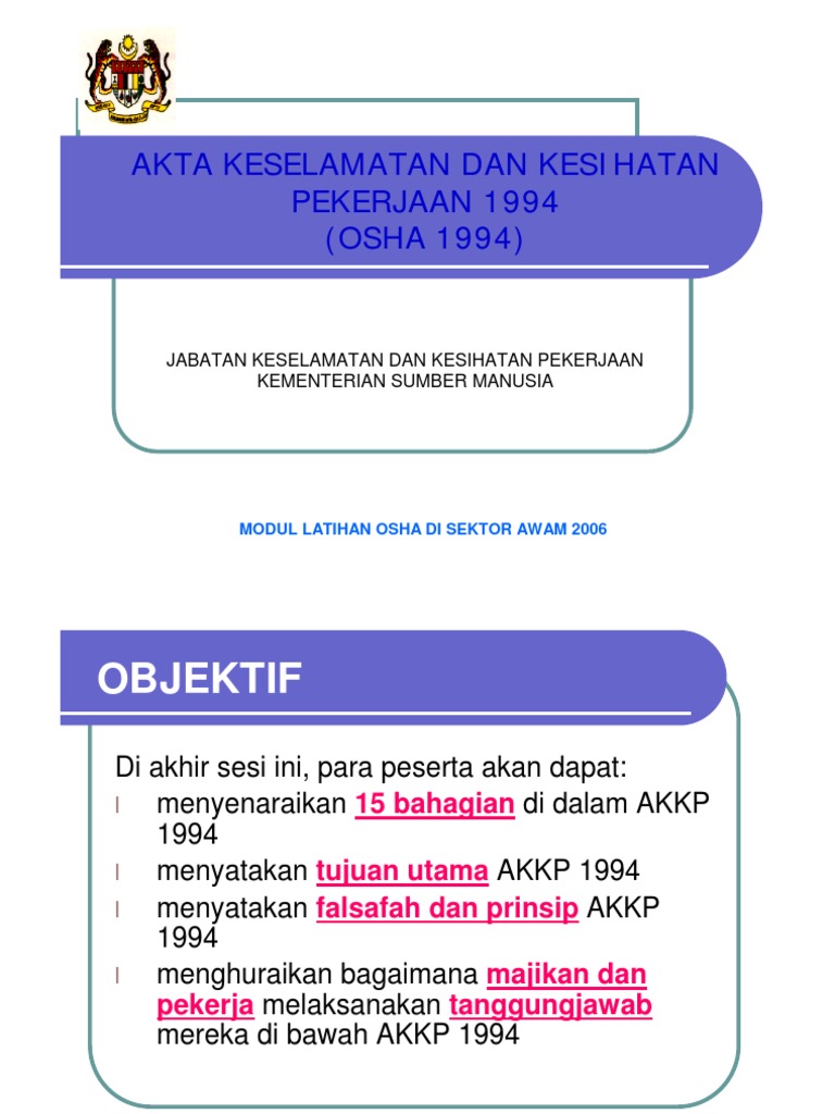 Akta Keselamatan Dan Kesihatan Pekerjaan 1994 (OSHA) - Akta1994 | PDF