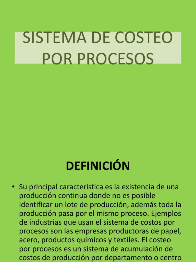 Sistema de Costeo Por Procesos | PDF | Costo | Inventario