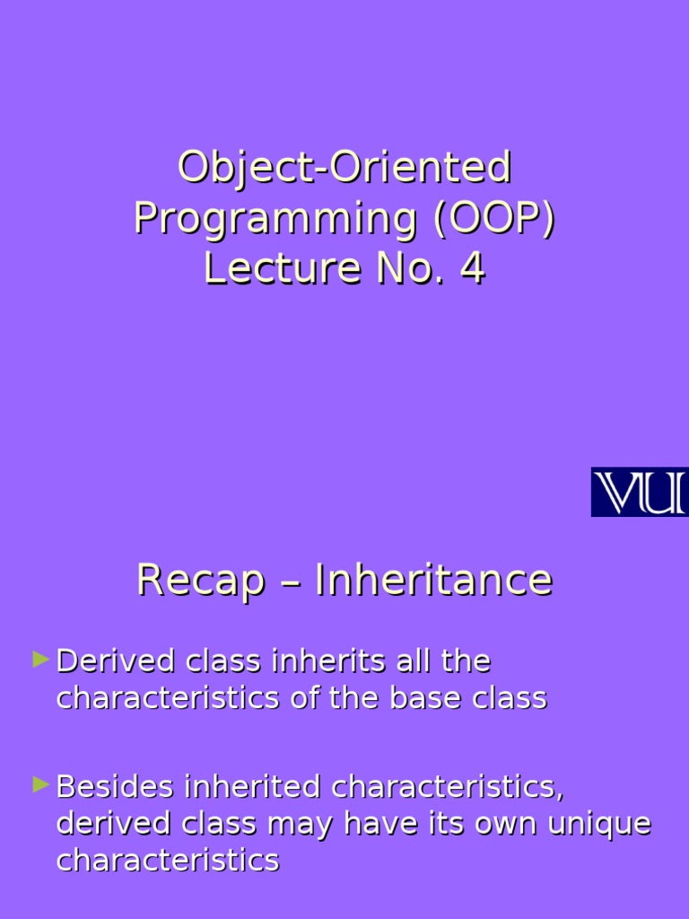 Object Oriented Programming Oop Cs304 Power Point Slides Lecture 04 Pdf Object Oriented