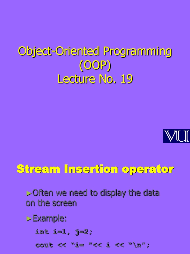 Object Oriented Programming Oop Cs304 Power Point Slides Lecture 19 Pdf Object Oriented