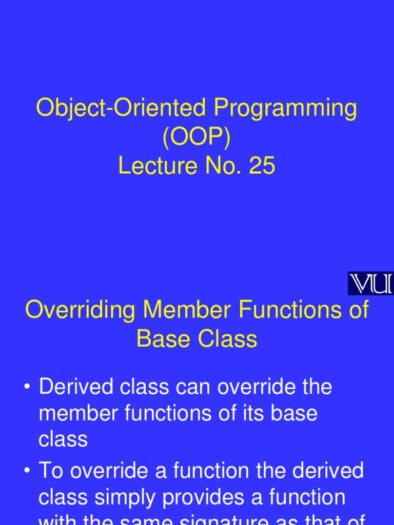 Object Oriented Programming Oop Cs304 Power Point Slides Lecture 25 Pdf Inheritance