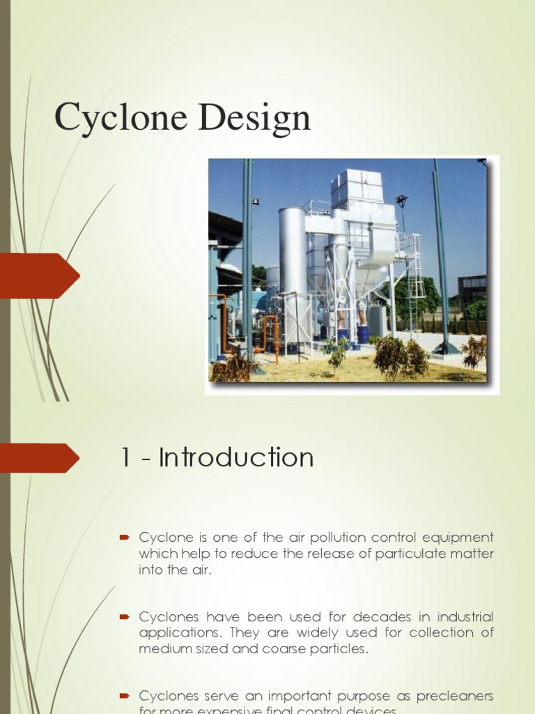 Cyclone Design