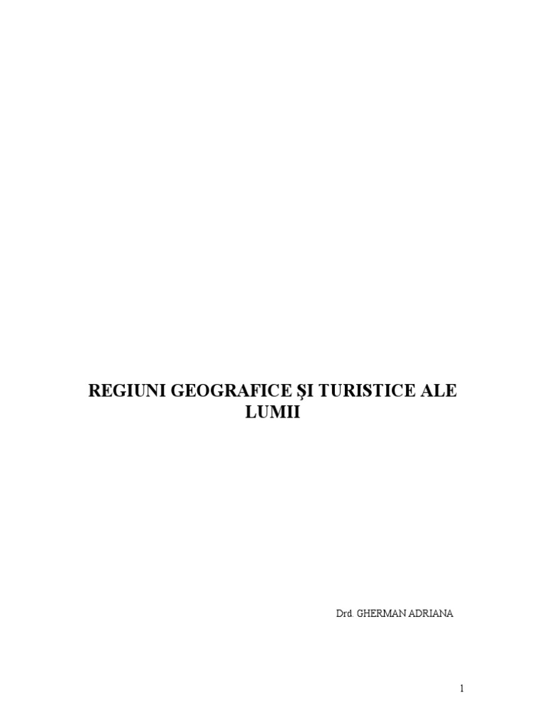Regiuni Geografice Si Turistice Ale Lumii PDF | PDF