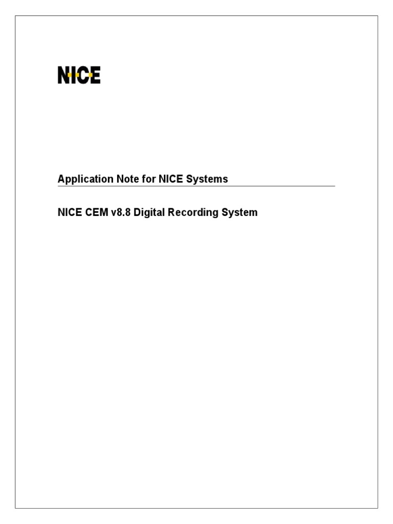 Application Note For NICE Systems NICE CEM v8.8 Digital Recording ...