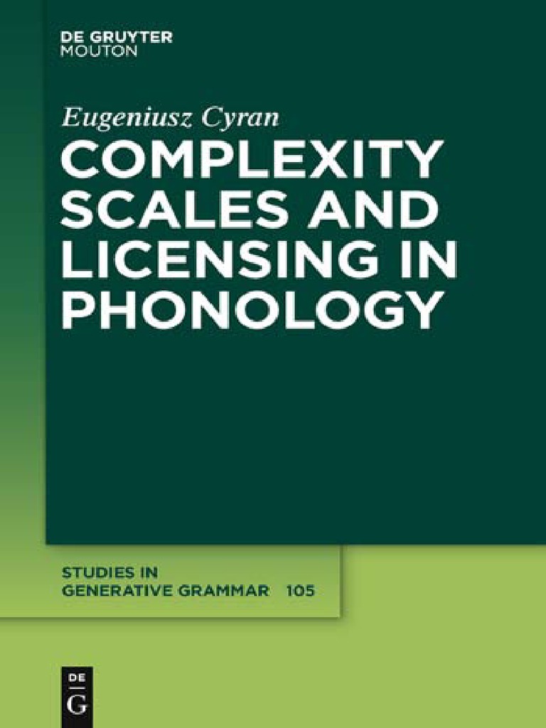 Complexity Scales and Licensing in Phonology (2010) | PDF | Syllable | Vowel