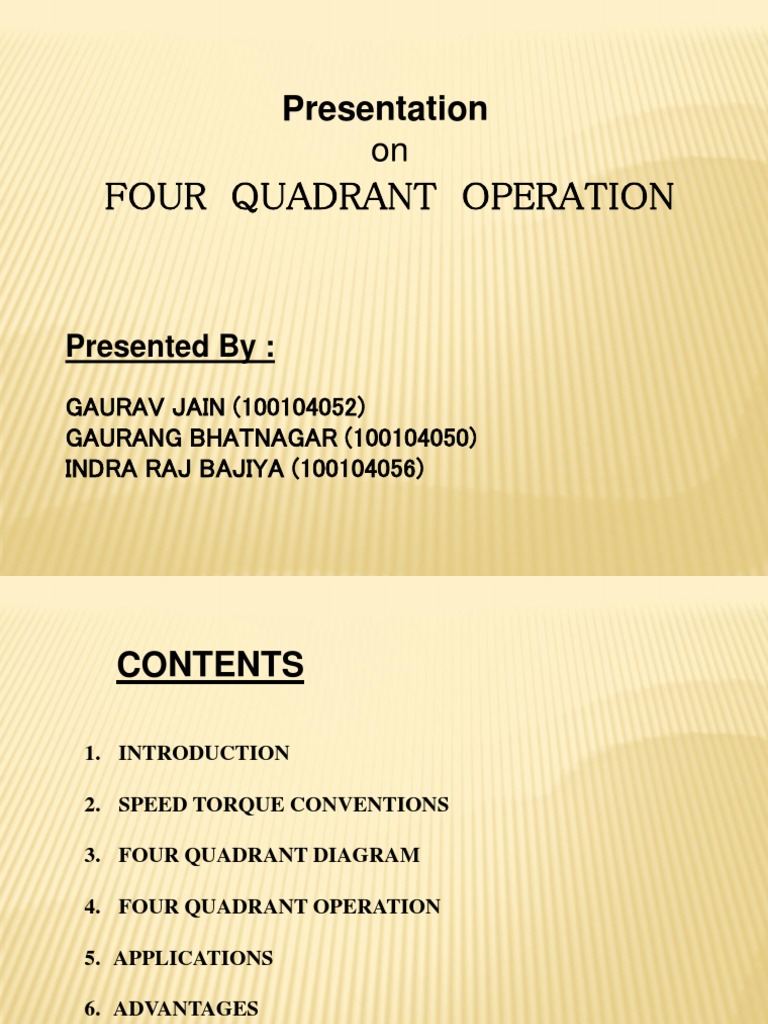 Four Quadrant Operation: Presentation | PDF | Brake | Engines