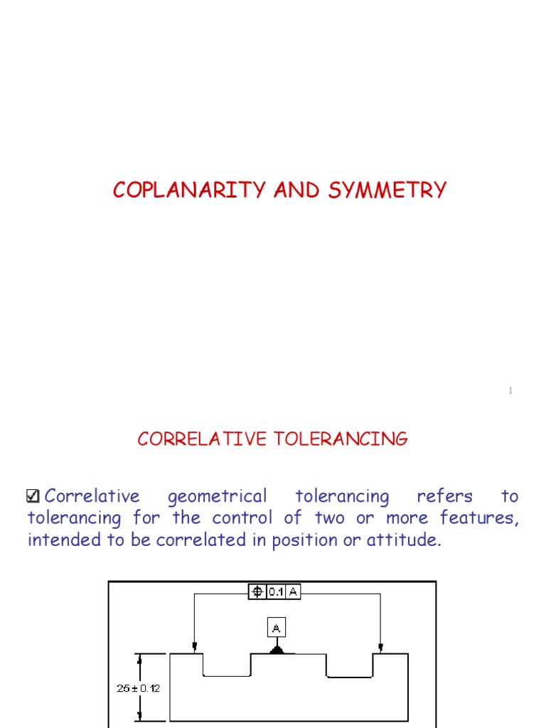 Coplanarity & Symmetry - GD&T | PDF | Engineering Tolerance | Geometry