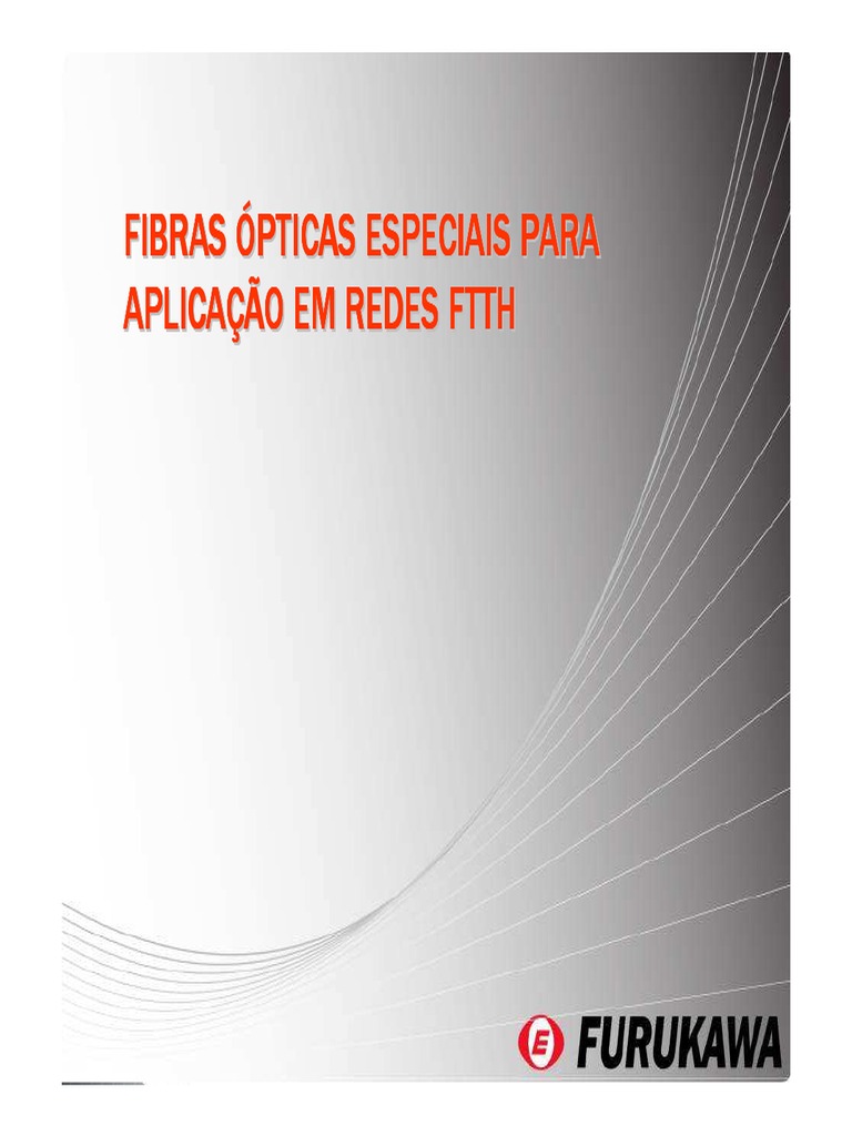 Furukawa Cabos Opticos para FTTH | PDF | FTTx | Banda larga