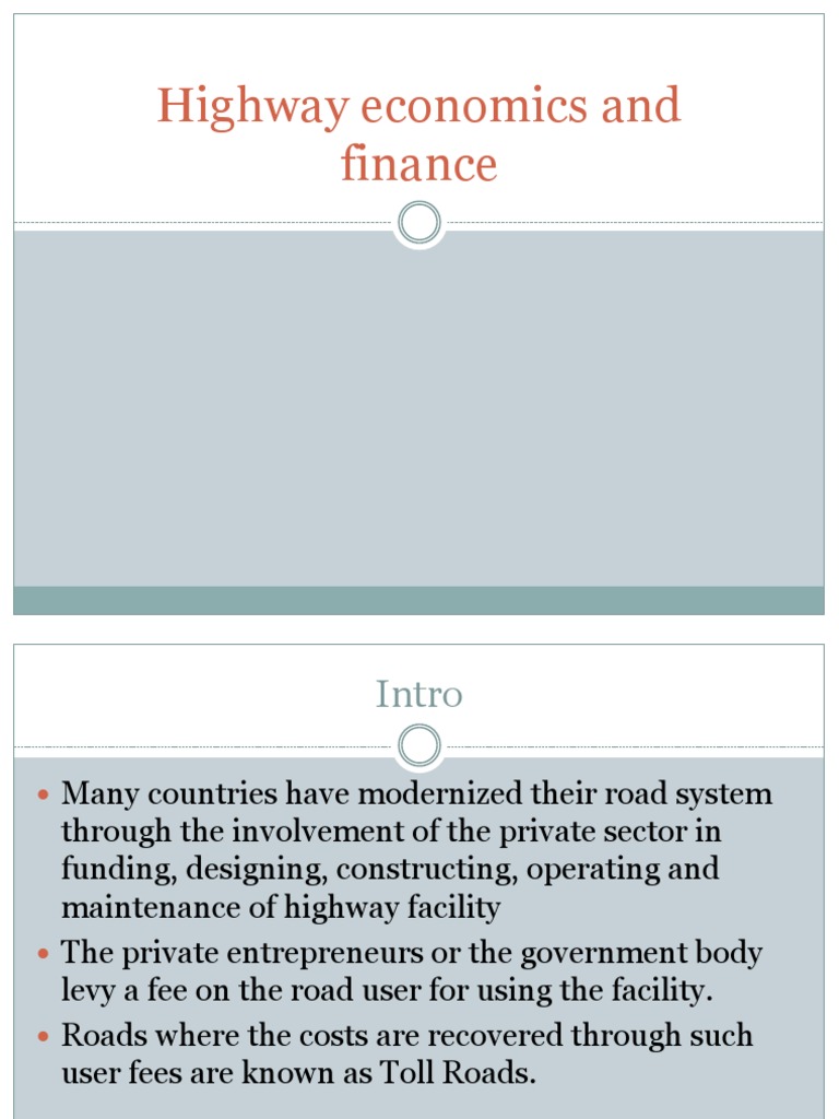 Highway Economics and Finance | PDF | Toll Road | Transport