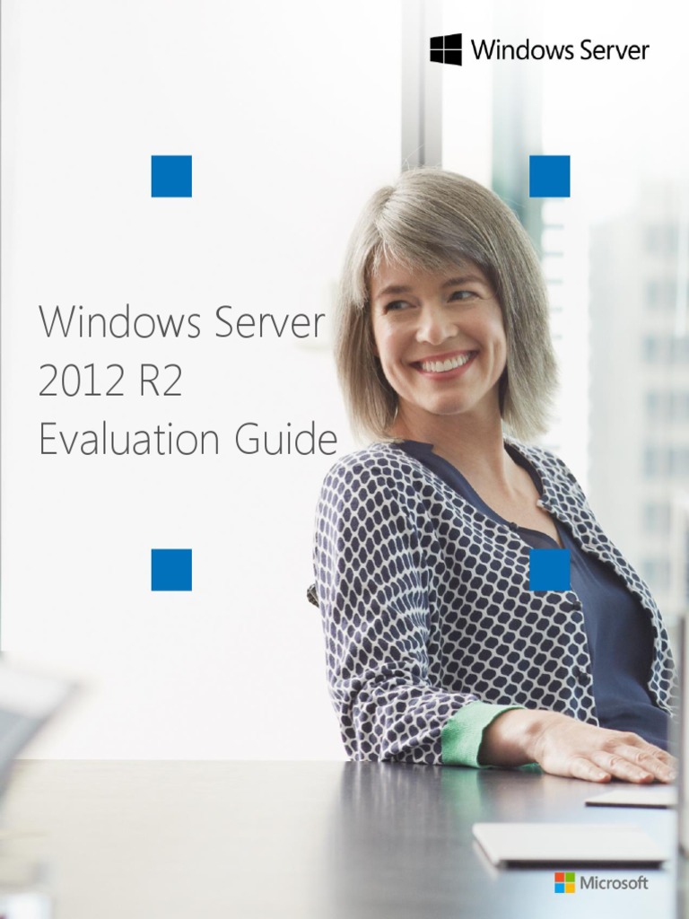 Windows Server 2012 R2 Evaluation Guide | PDF | Hyper V | Group Policy