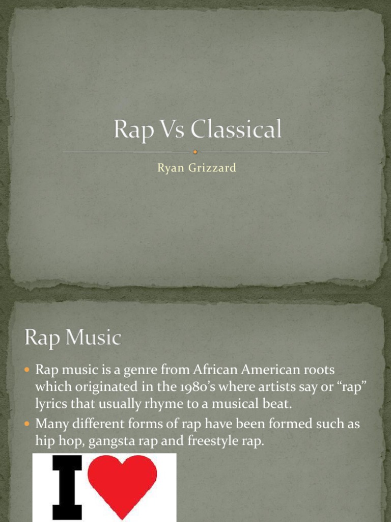 Rap vs Classical Music Comparison | PDF | Language Arts & Discipline