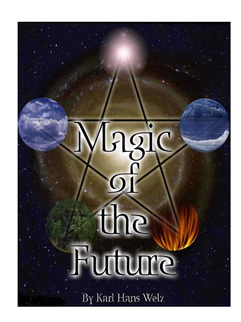 Magic Future | Magic (Paranormal) | Vitalism
