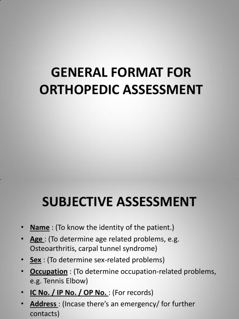 General Format for Orthopedic Assessment | Anatomical Terms Of Motion ...
