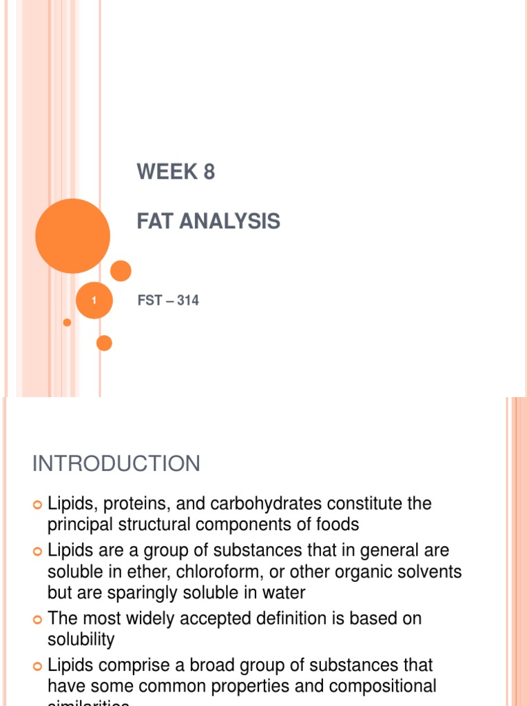 Lecture 7 - Fat Analysis | PDF | Lipid | Solvent