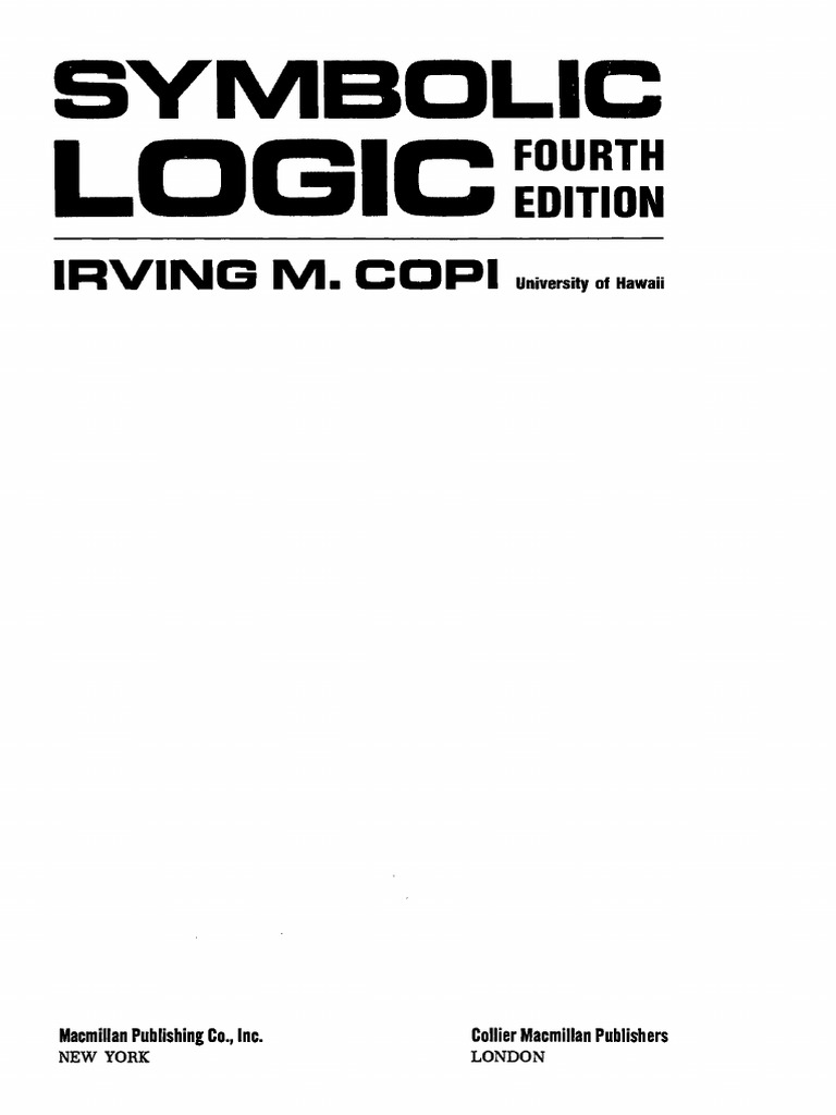 Copi Irving M Symbolic Logic 4th Edition | PDF