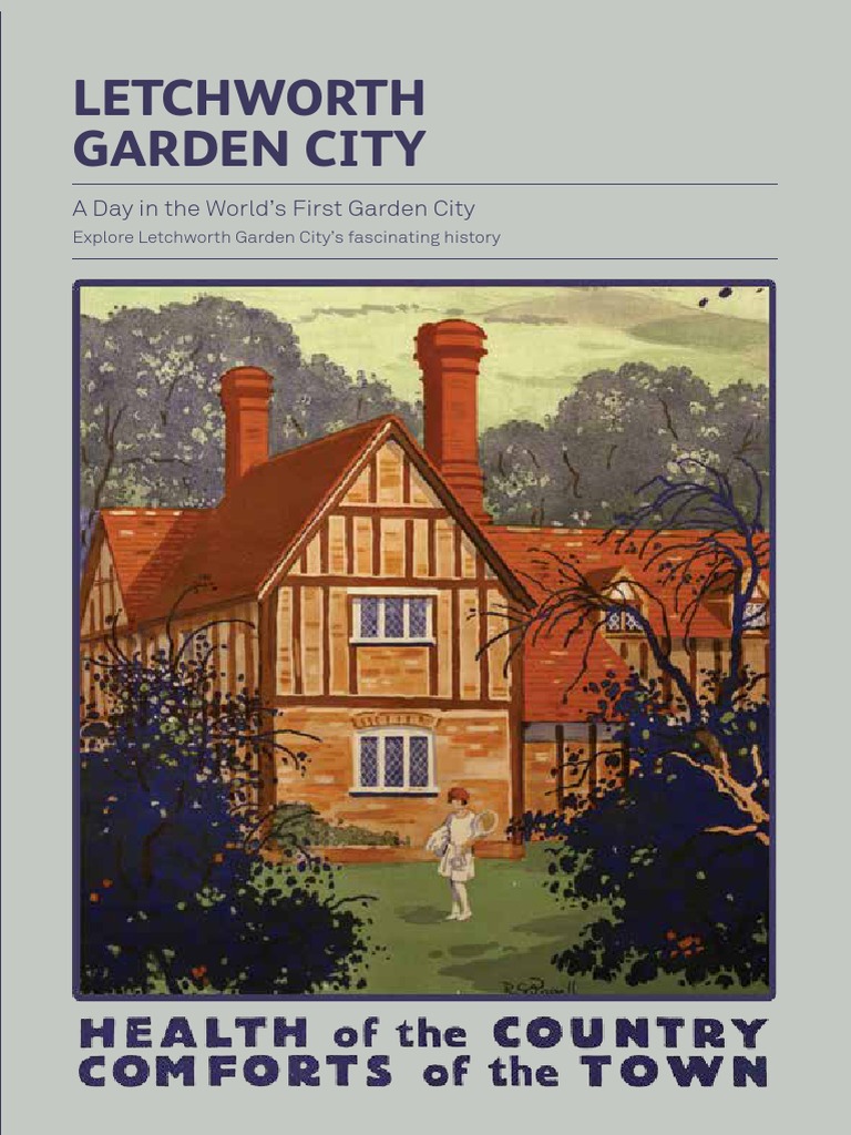 Explore Letchworth, the World's First Garden City | PDF | Urban ...