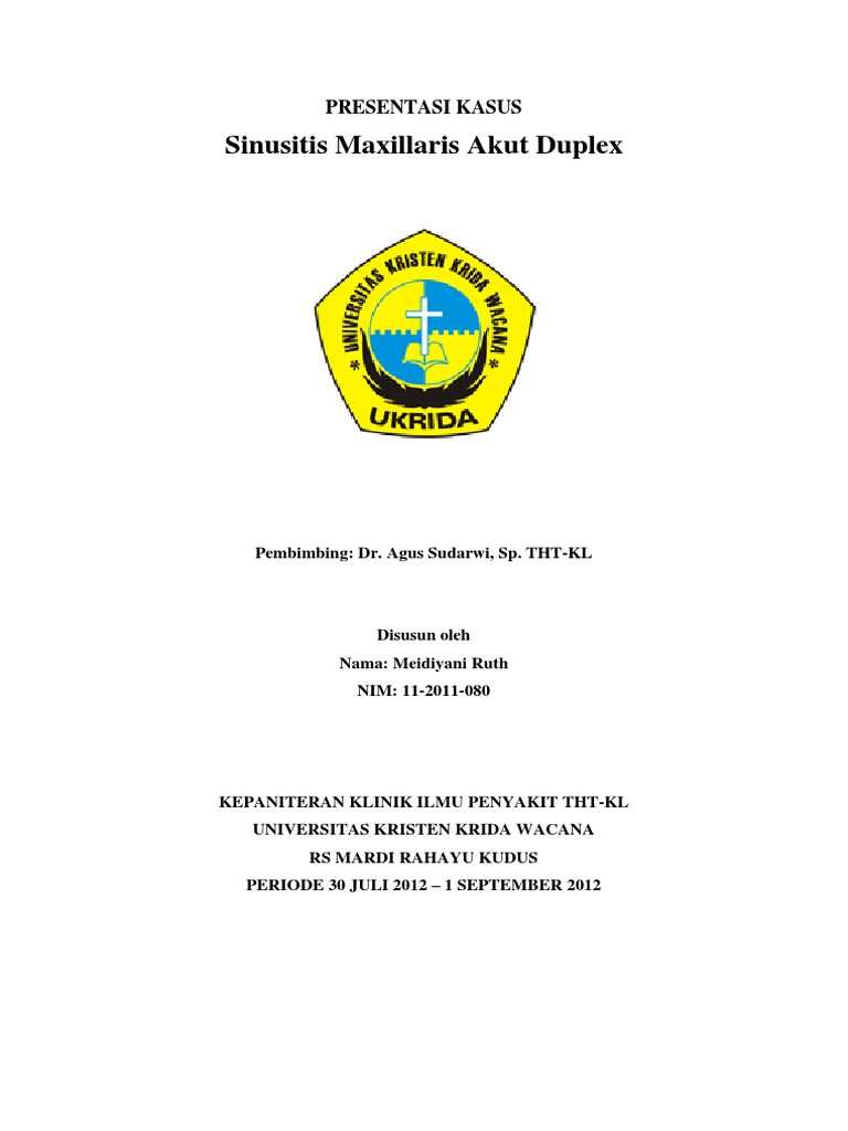 LAPORAN KASUS 4 - Sinusitis Maxillaris Duplex - Dr. Agus | PDF