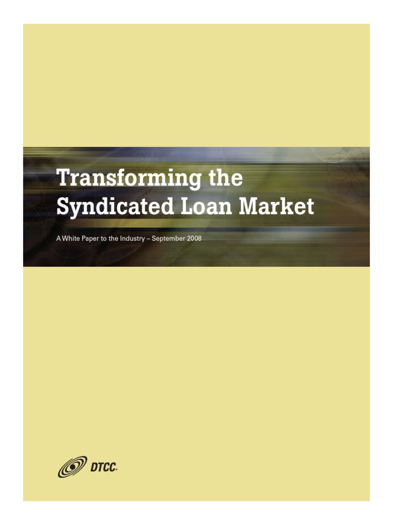 Transforming Syndicated Loan Market | PDF