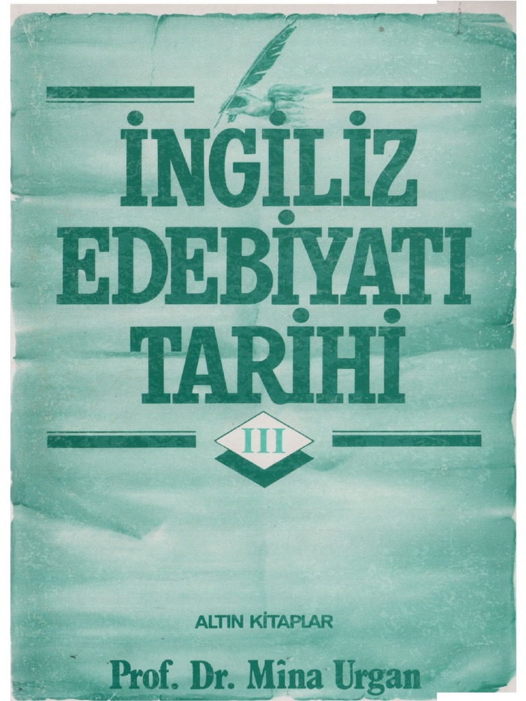 Mina Urgan - İngiliz Edebiyatı Tarihi III | PDF