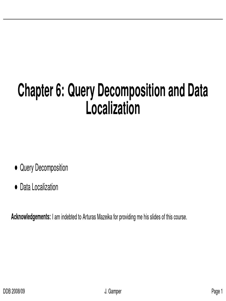 Chapter 6: Query Decomposition and Data Localization | PDF | Sql | Information Retrieval