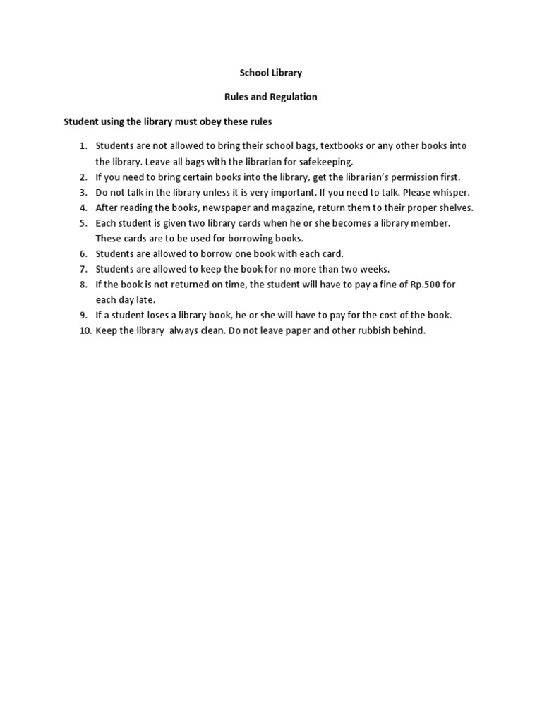 School Library Rules and Regulation Student Using The Library Must Obey ...