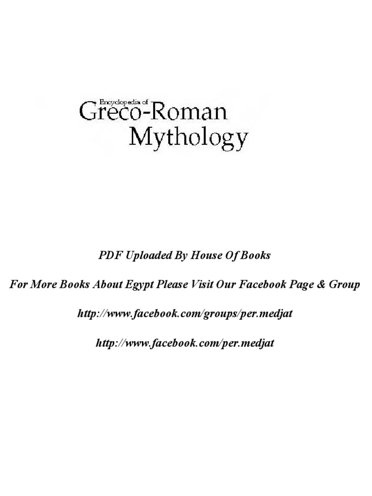 Encyclopedia of Greco-Roman Mythology | PDF | Achilles | Hector