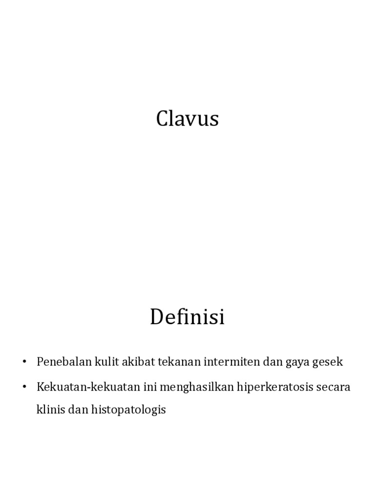 Klavus: Penyebab, Gejala, dan Penanganan | PDF