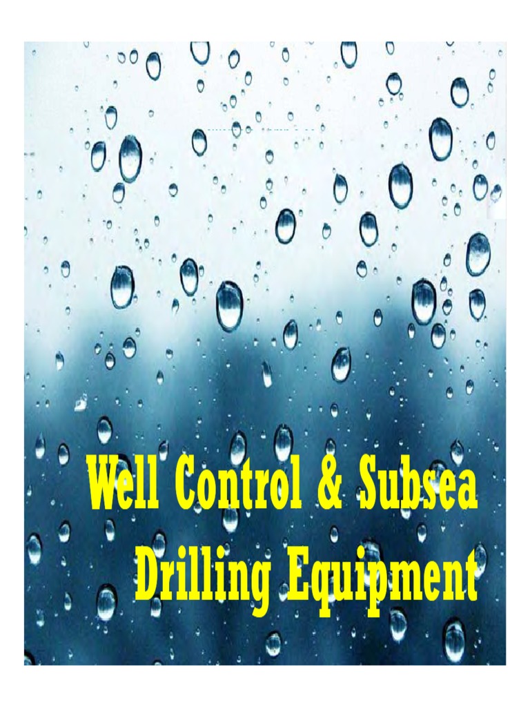 Well Control and Subsea Drilling Equipment | Download Free PDF ...