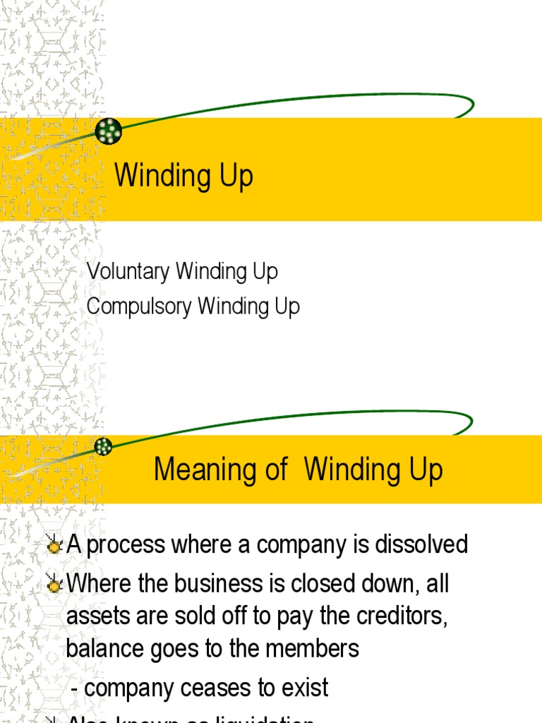 Voluntary Winding Up Compulsory Winding Up | PDF | Liquidation | Common Law