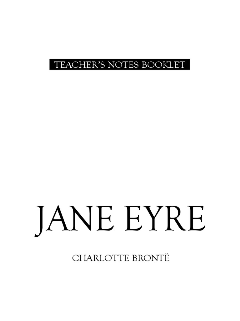 Jane Eyre: Teacher'S Notes Booklet | PDF