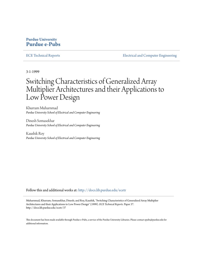 Switching Characteristics of Generalized Array Multiplier Architectures and Their Applications ...