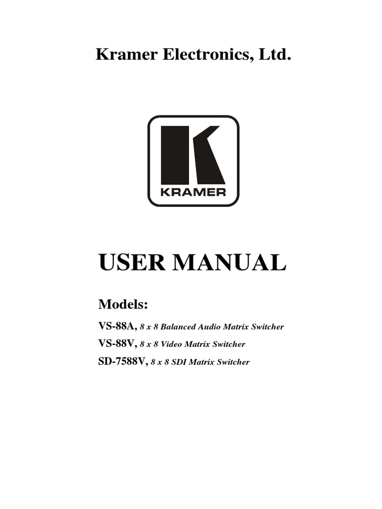 Kramer Matrix Vs-88a, vs-88v, sd-7588v | PDF | Switch | Electrical ...