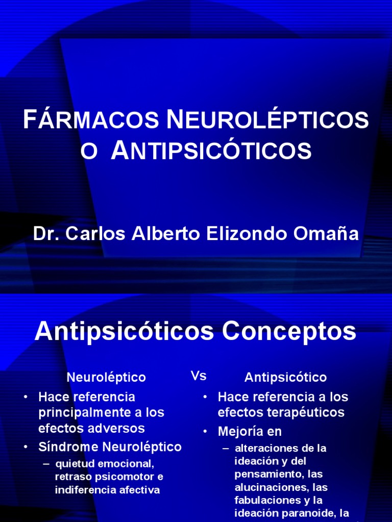 Fármacos Neurolépticos | PDF | Esquizofrenia | Antipsicótico