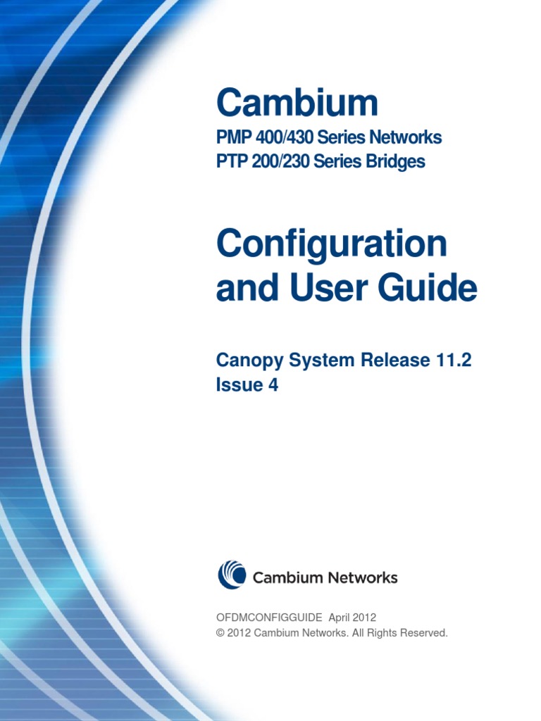 Cambium: PMP 400/430 Series Networks PTP 200/230 Series Bridges | PDF ...