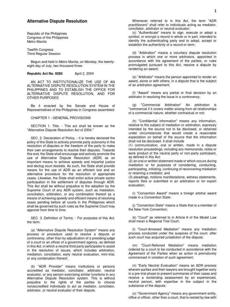 Alternative Dispute Resolution: Republic Act No. 9285 April 2, 2004 ...