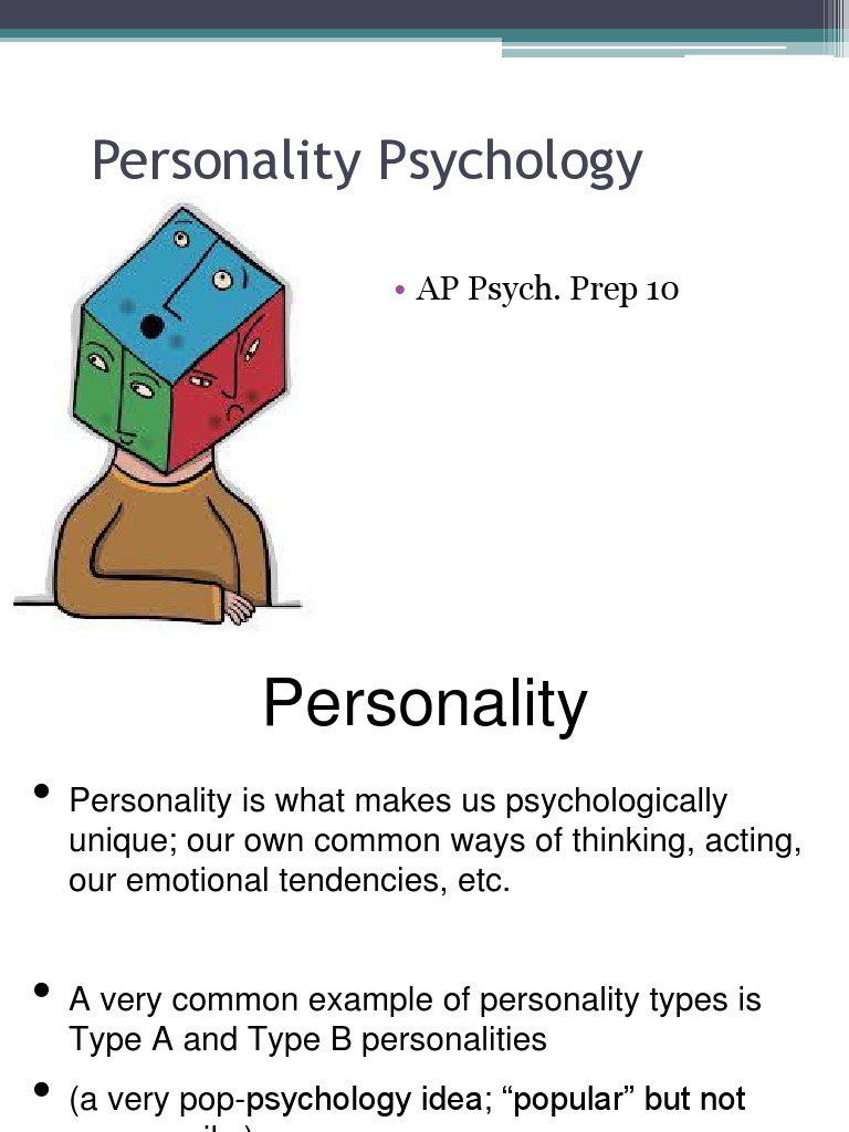 AP Psych Prep 10 - Personality Psychology | Id | Personality Psychology